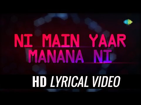 Main Yaar Manana Ni Dance Mix | Lyrical | Yashita Sharma | Hitesh Modak