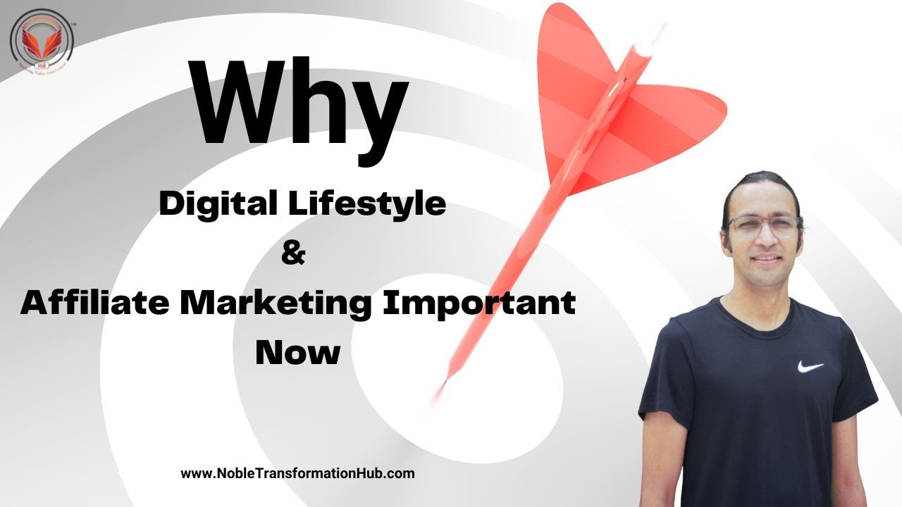 Why Digital Lifestyle Affiliate Marketing Important Now # ...