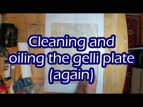 Cleaning and oiling the gelli plate again! - YouTube