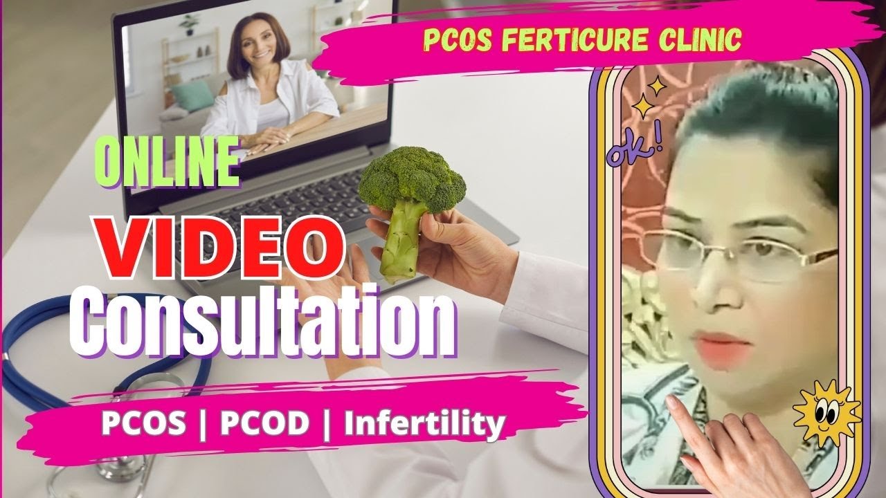 "Online Video Consultation: The PCOS Ferticure Clinic Way - YouTube