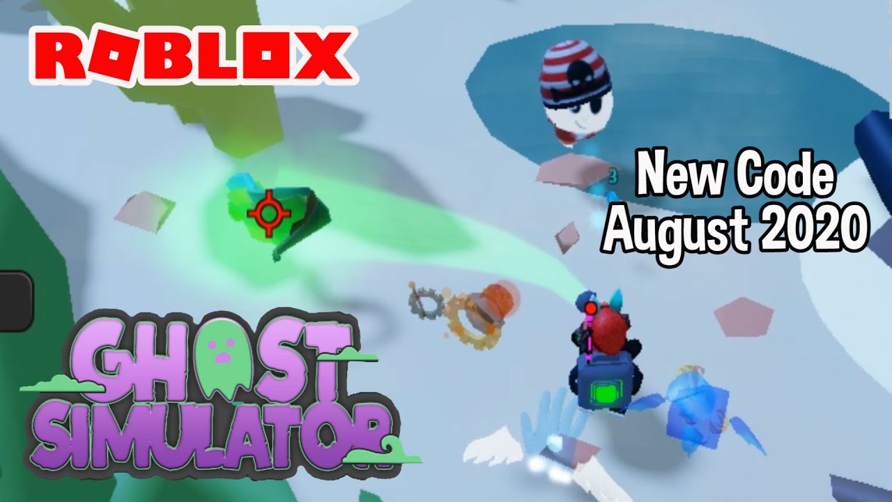 Roblox Ghost Simulator New Code August 2020 - YouTube