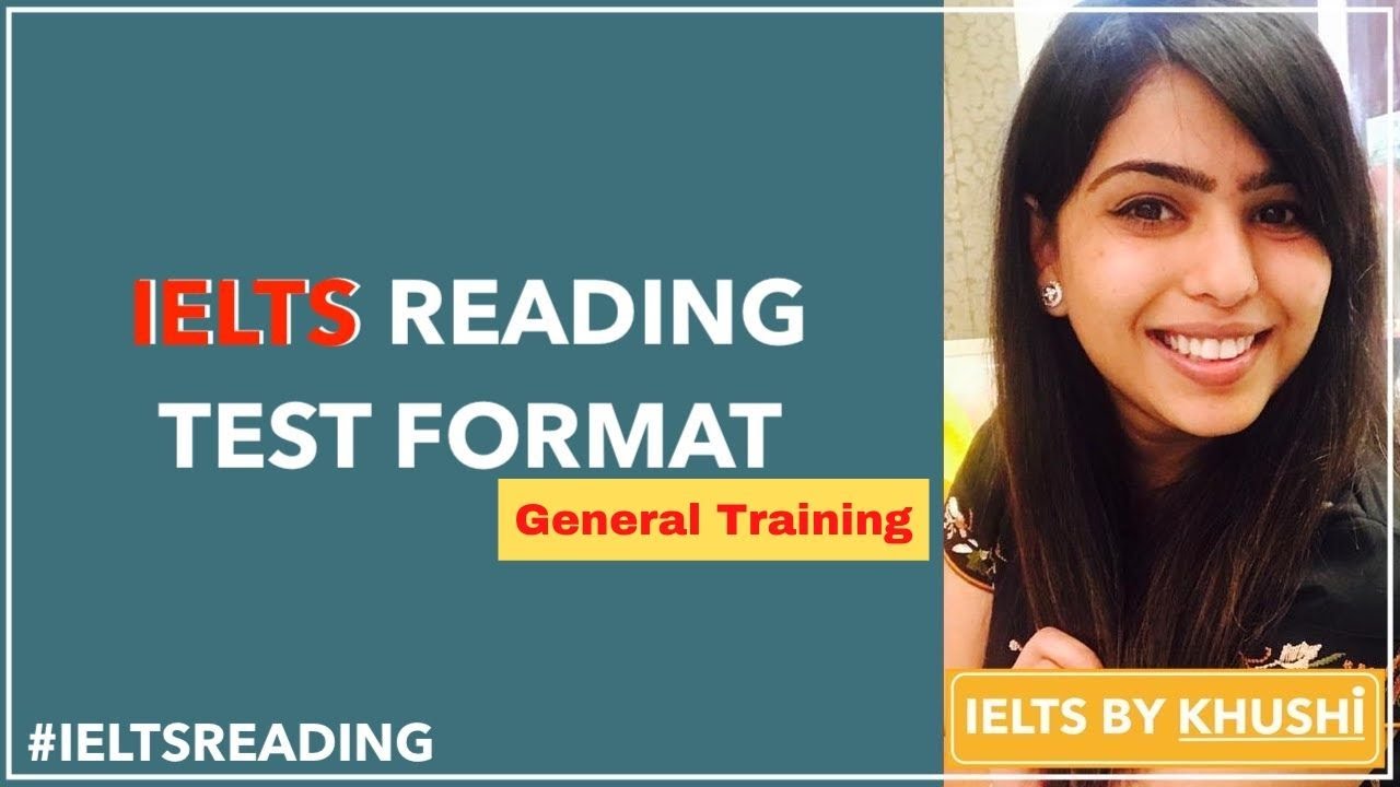 IELTS General Training Reading Test Format | Understanding IELTS ...
