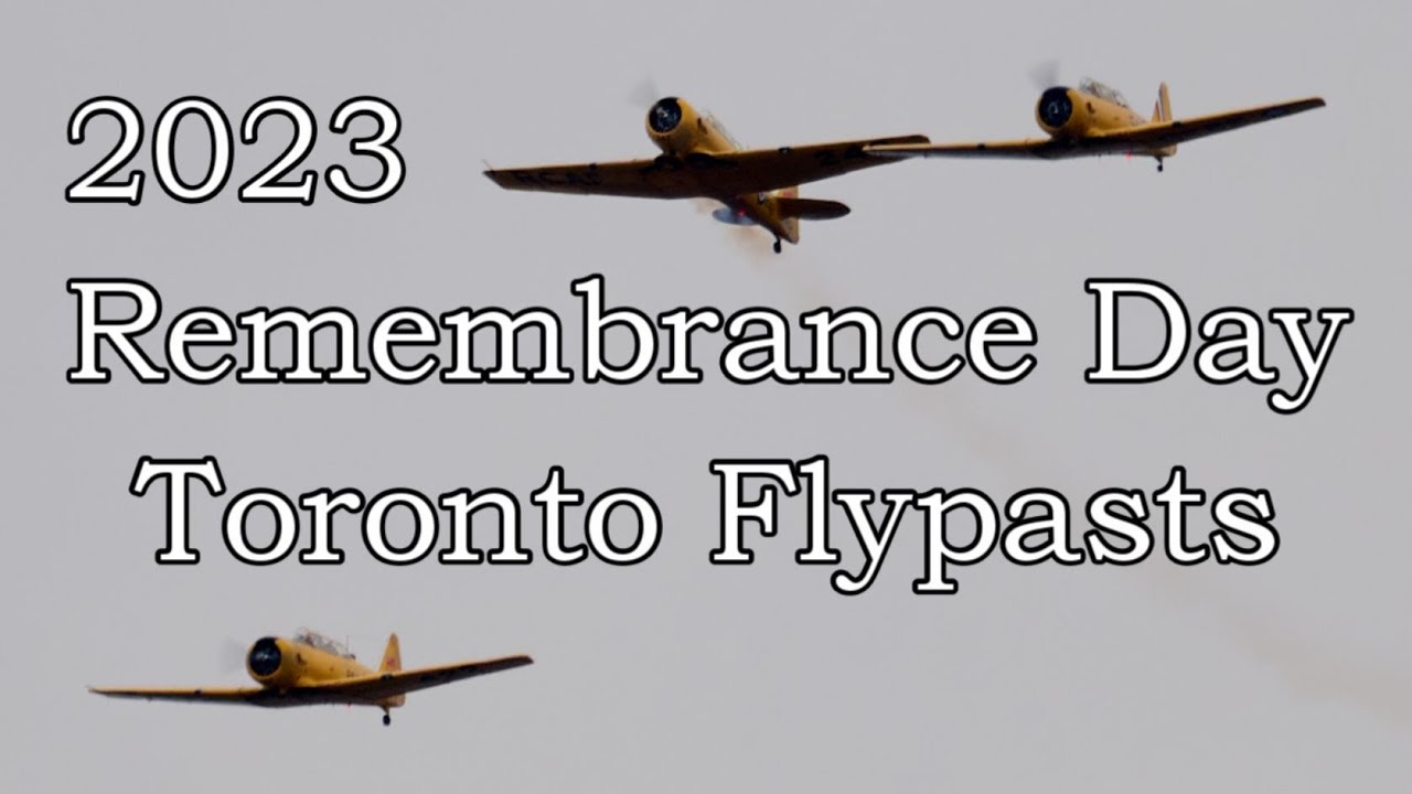 Toronto Remembrance Day Canadian Harvard Aircraft Association & RCAF ...