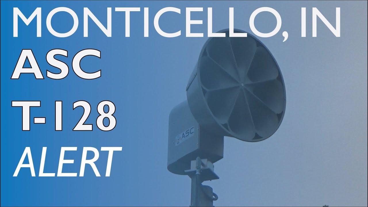 ASC T-128: Alert - Monticello, IN (White County Siren Test) - YouTube