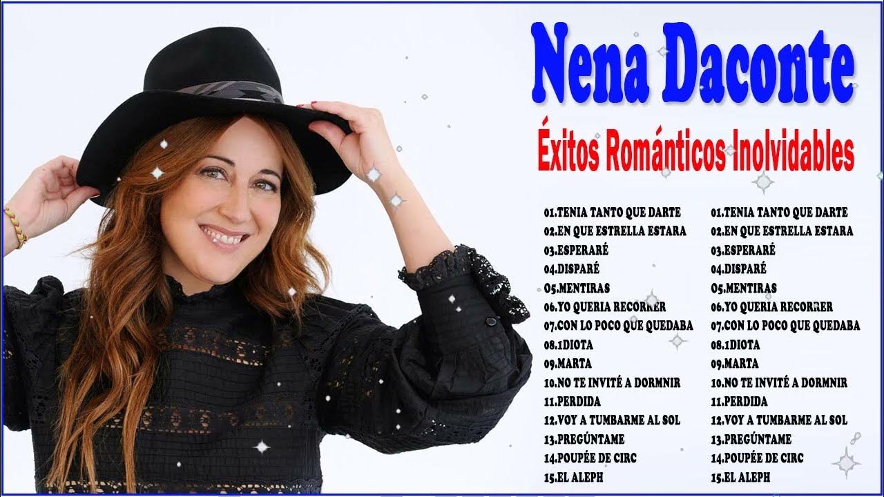Nena Daconte Mejores Canciones - Lo Mejor De Nena Daconte - Las Mejores Canciones de Nena ...
