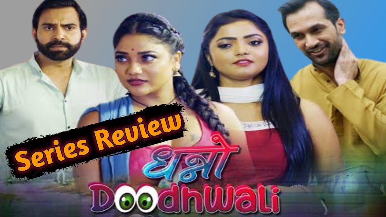 Dhanno Doodhwali || Bharti Jha , Ruks Khandagale || Cine prime app web ...