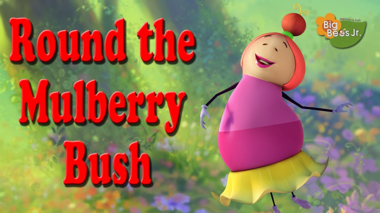 Big Bees Jr. - Round The Mulberry Bush - YouTube
