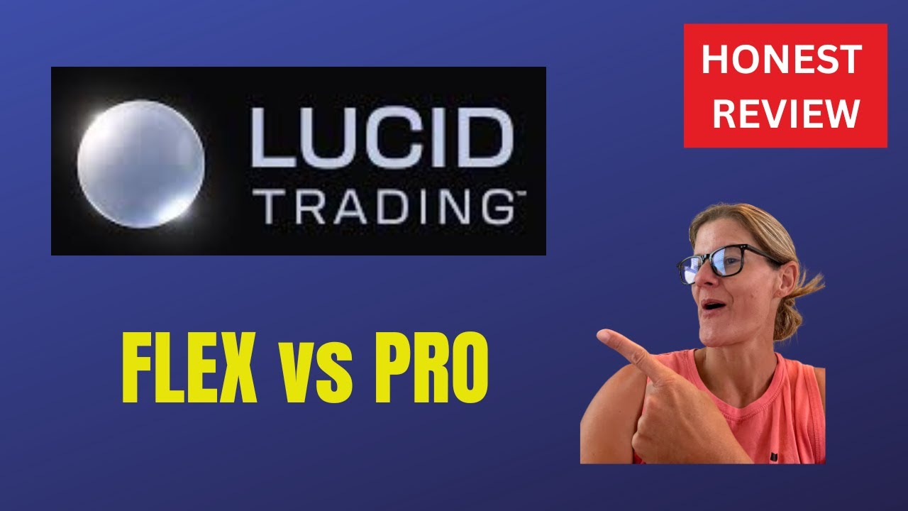Lucid FLEX vs PRO: The BEST Account Type for Traders (My Honest ...