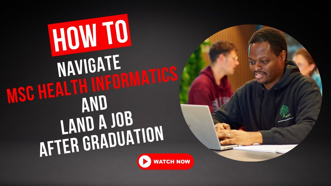 EP 109 - How to Navigate MSc Health Informatics and Land a Job After ...
