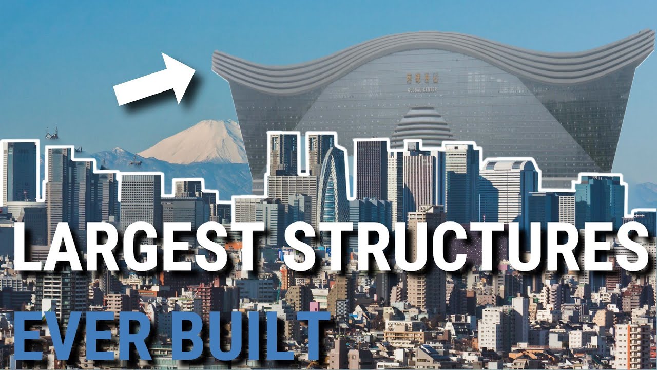LARGEST STRUCTURES EVER BUILT - YouTube