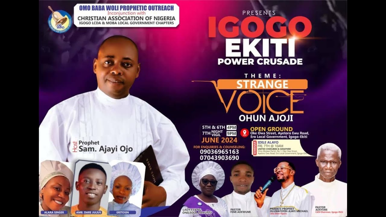 IGOGO EKITI POWER CRUSADE IN IGOGO EKITI WITH PROPHET SAMUEL AJAYI OJO ...