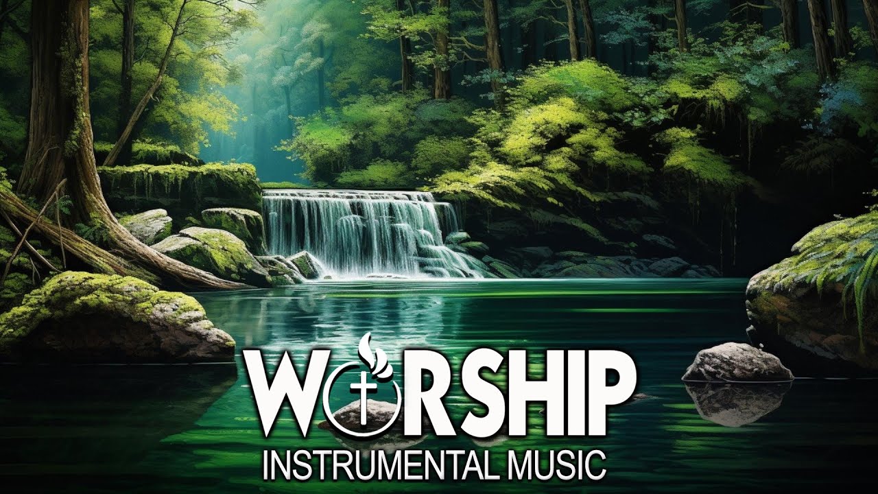 Worship Instrumental ~ Christian Instrumental Praise Music ~ Deep ...