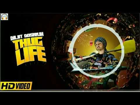 THUG LIGE , DILJIT DOSANJH New Song DJ Full Bass