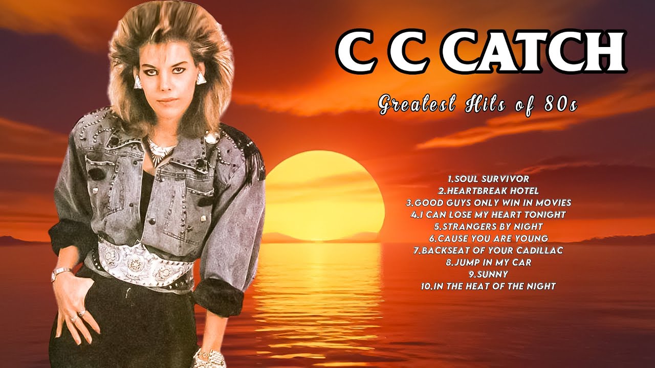 C C Catch ~ 2024 MIX Top 10 Best Songs Greatest Hits Full Album 🌿 🌿 ...