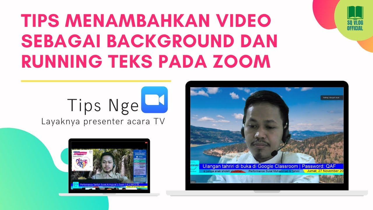 Menambahkan running teks dan video background pada zoom || Dengan ...