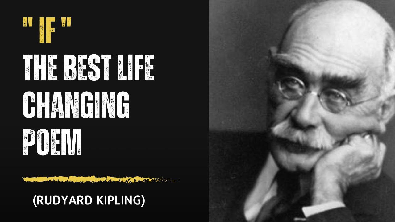 IF (A Life Changing Poem) by Rudyard Kipling | REROUT | - YouTube