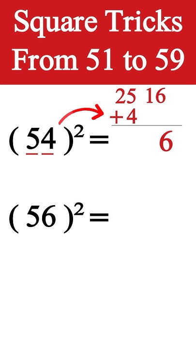 🤯💯 51 to 59 Square Tricks #shorts #square #squaretrick #maths #tricks - YouTube