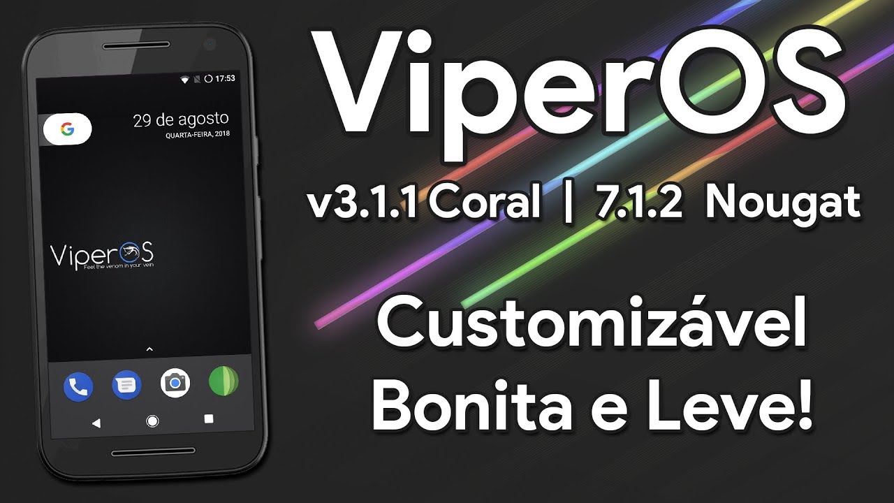 ROM ViperOS Coral v3.1.1 | Android 7.1.2 Nougat | Bonita, leve e customizável! [Review e ...