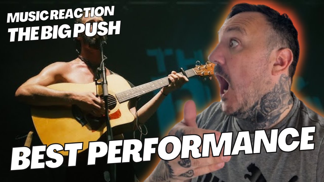 The Big Push – Heroes | UK Dad First Time Music Reaction - YouTube