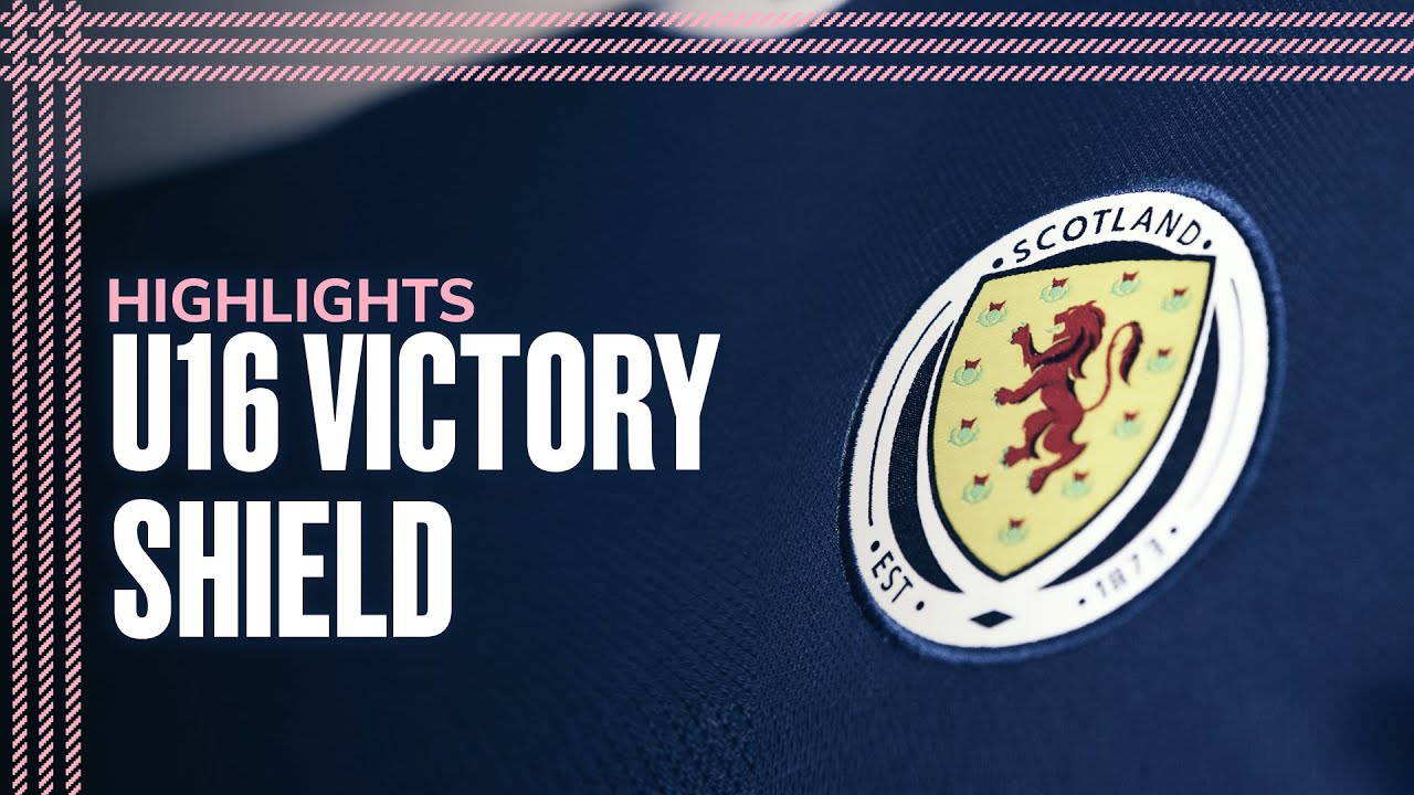 Scotland 0-1 Wales | U16 Victory Shield Highlights | Scotland National ...