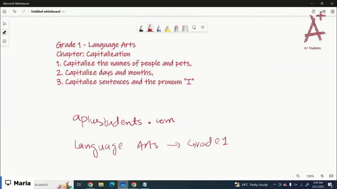 Grade 1 - Capitalize the names of people and pets, Capitalize days and ...