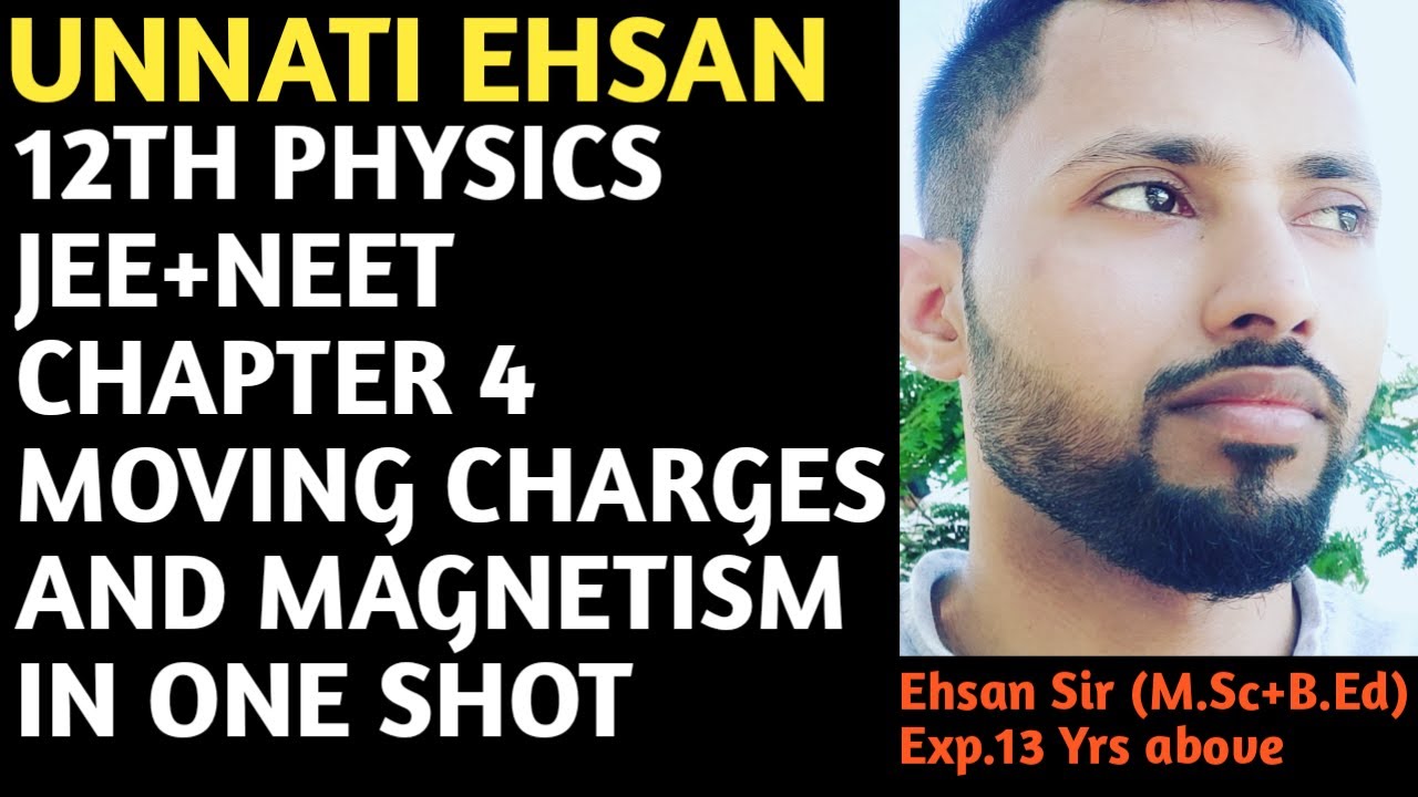 12th physics chapter 4 | moving charges and magnetism in one shot | part 2 | unnati ehsan - YouTube