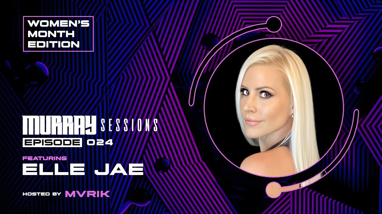 Murray Sessions 024 (feat. Elle Jae) [Women's Month Edition] - YouTube