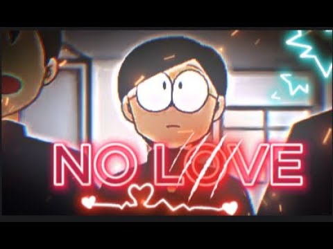 🥀NOBITA😈 X 🔥NO LOVE😈👑🔥|| LAST AND FINAL😈 EDIT 👑|| NOBITA AND SHIZUKA NO LOVE EDIT 😈||