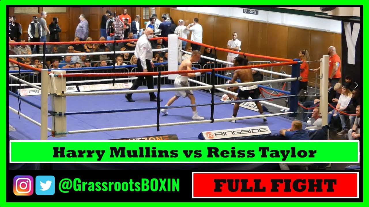 Harry Mullins vs Reiss Taylor (Bantamweight) 07/08/2021 - YouTube