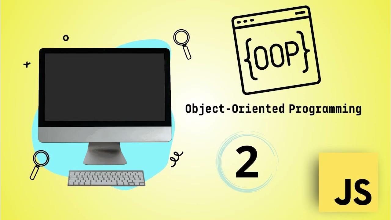 2 - js oop why we use oop - YouTube