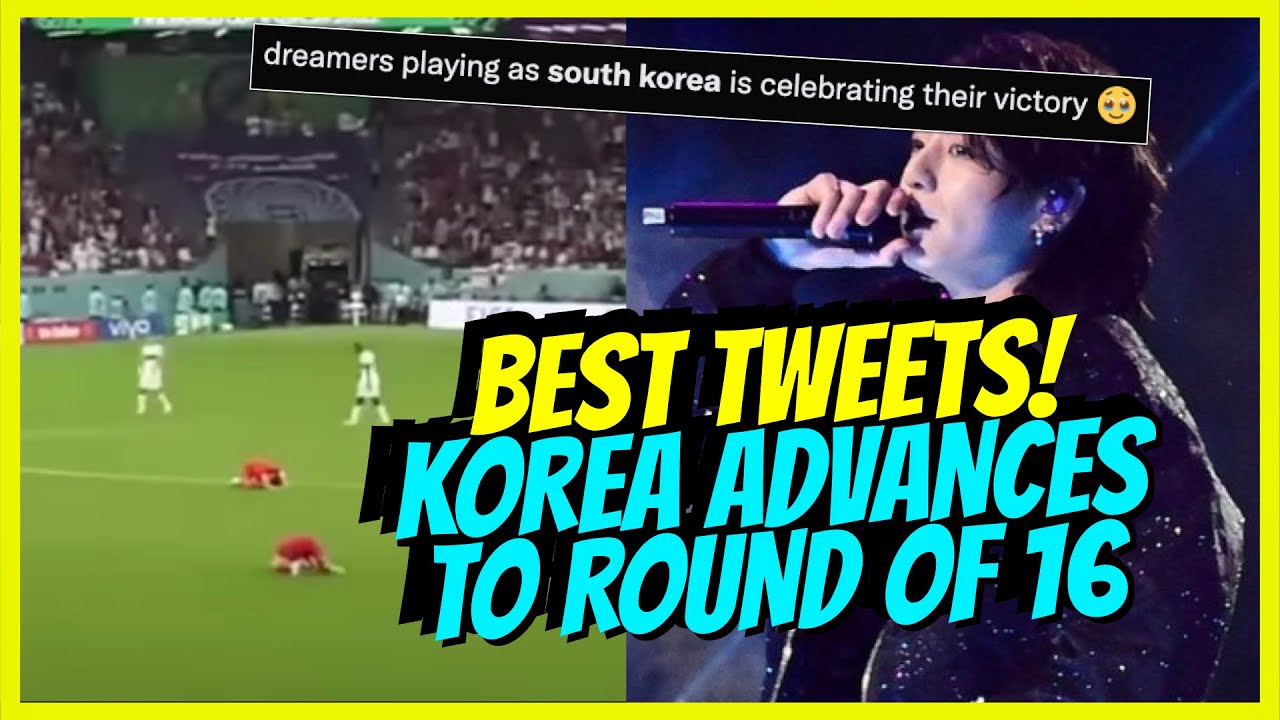Best Tweets as SOUTH KOREA are THROUGH TO THE ROUND OF 16 at the 2022 ...