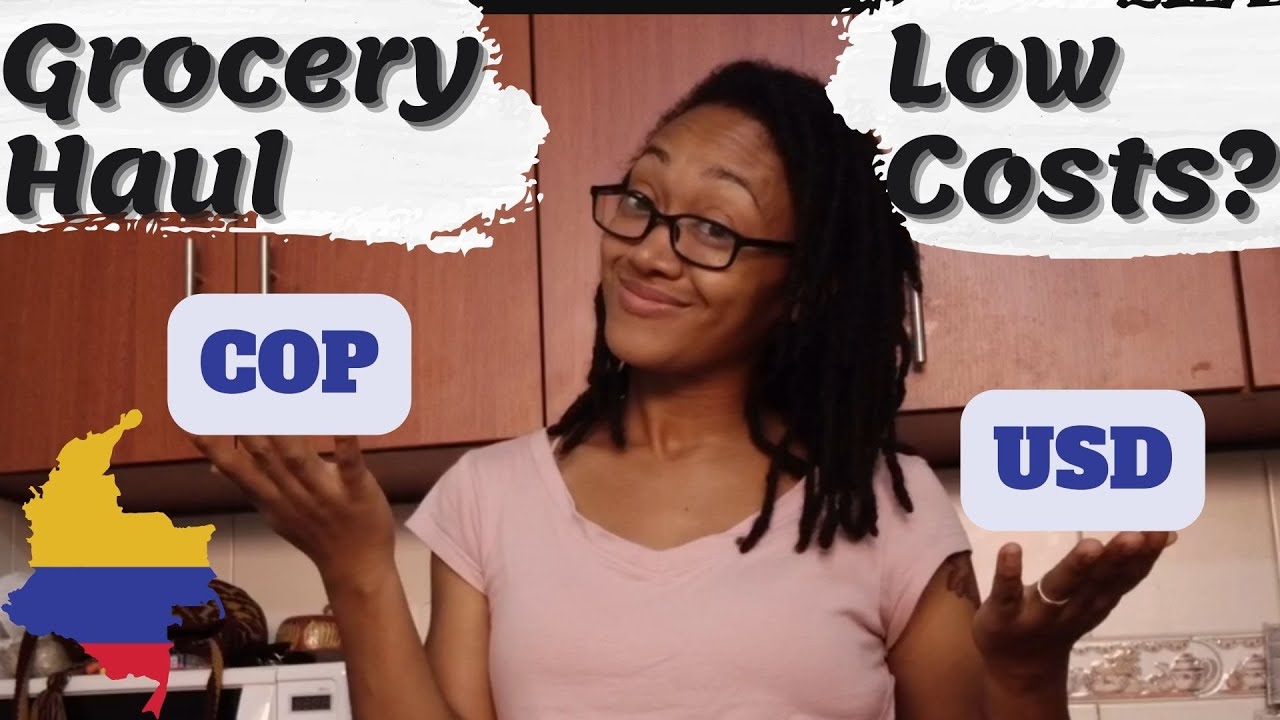 grocery-shopping-haul-in-colombia-usd-to-cop-food-comparison-insight