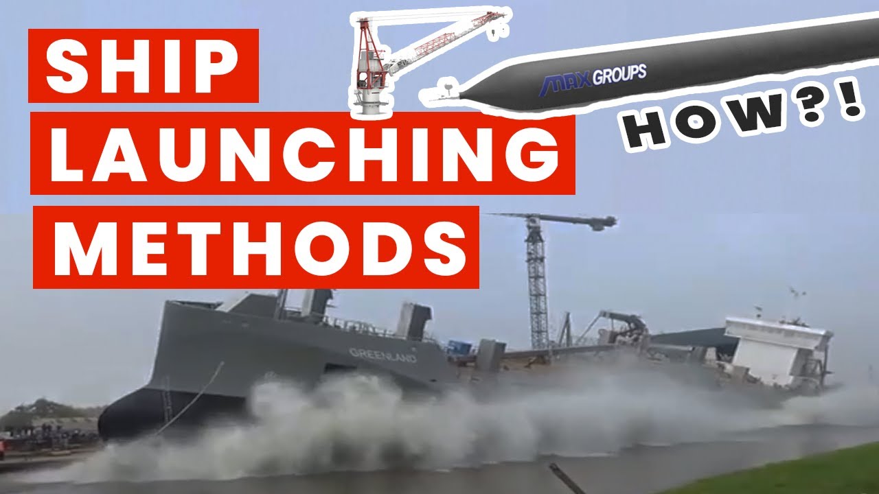 LARGEST Ships Launched (Types of Methods Used) - YouTube