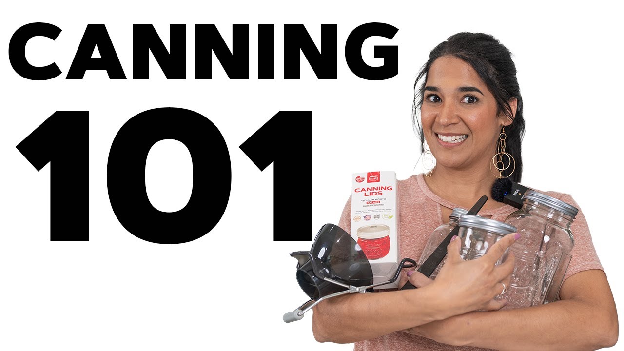 Canning 101 Basics with MakeItMake - YouTube