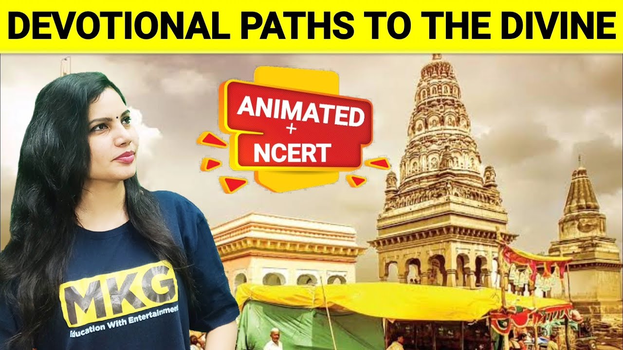 Devotional Paths To The Divine Class 7 History Chapter 6 Animated devotional-paths-to-the-divine-class-7-history-chapter-6-animated