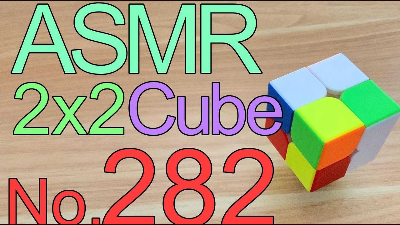 [2x2] No.282 Rubik's Cube Practice | scramble | ASMR for Sleep and ...
