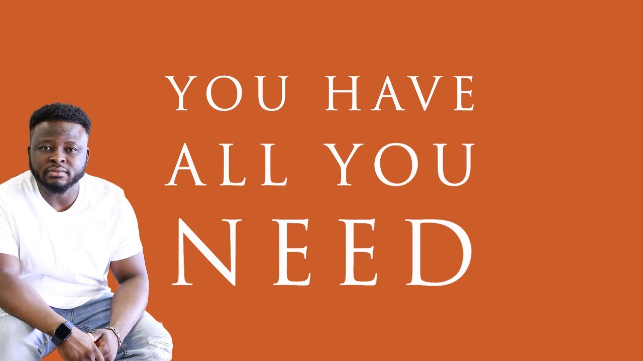 You Have All You Need: Be Content & Faithful - YouTube