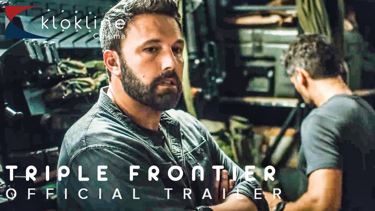 2019 Triple Frontier Official Trailer 1 HD Netflix - YouTube