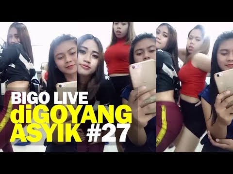 Bigo Live diGoyang Asyik #27