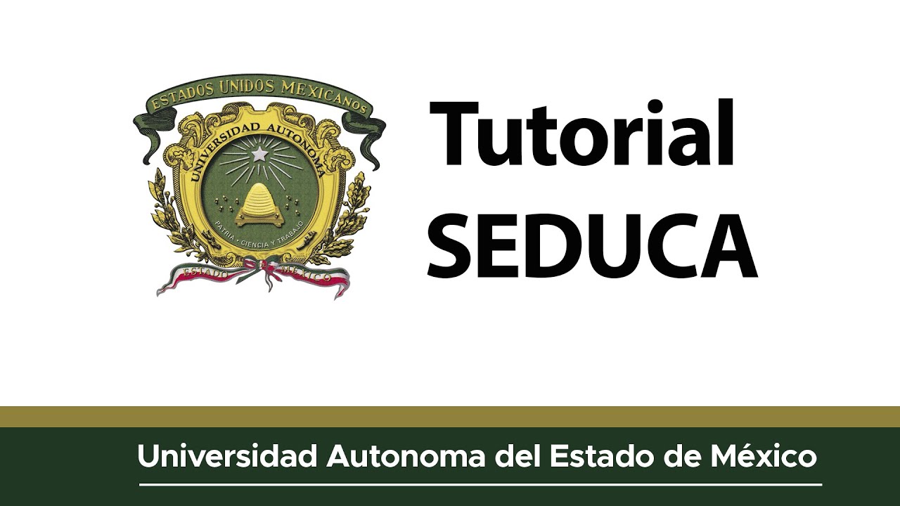 Tutorial Seduca UAEM - YouTube
