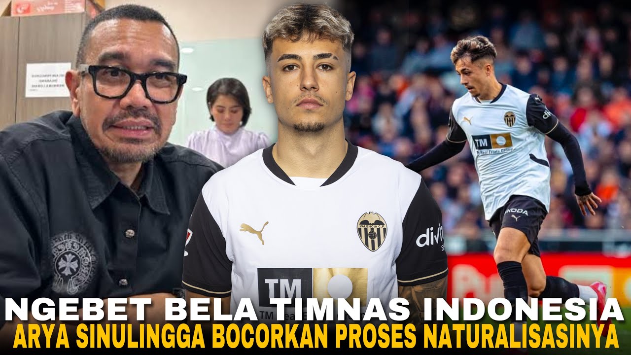 NGEBET PERKUAT TIMNAS INDONESIA! ARYA SINULINGGA BOCORKAN PROSES ...