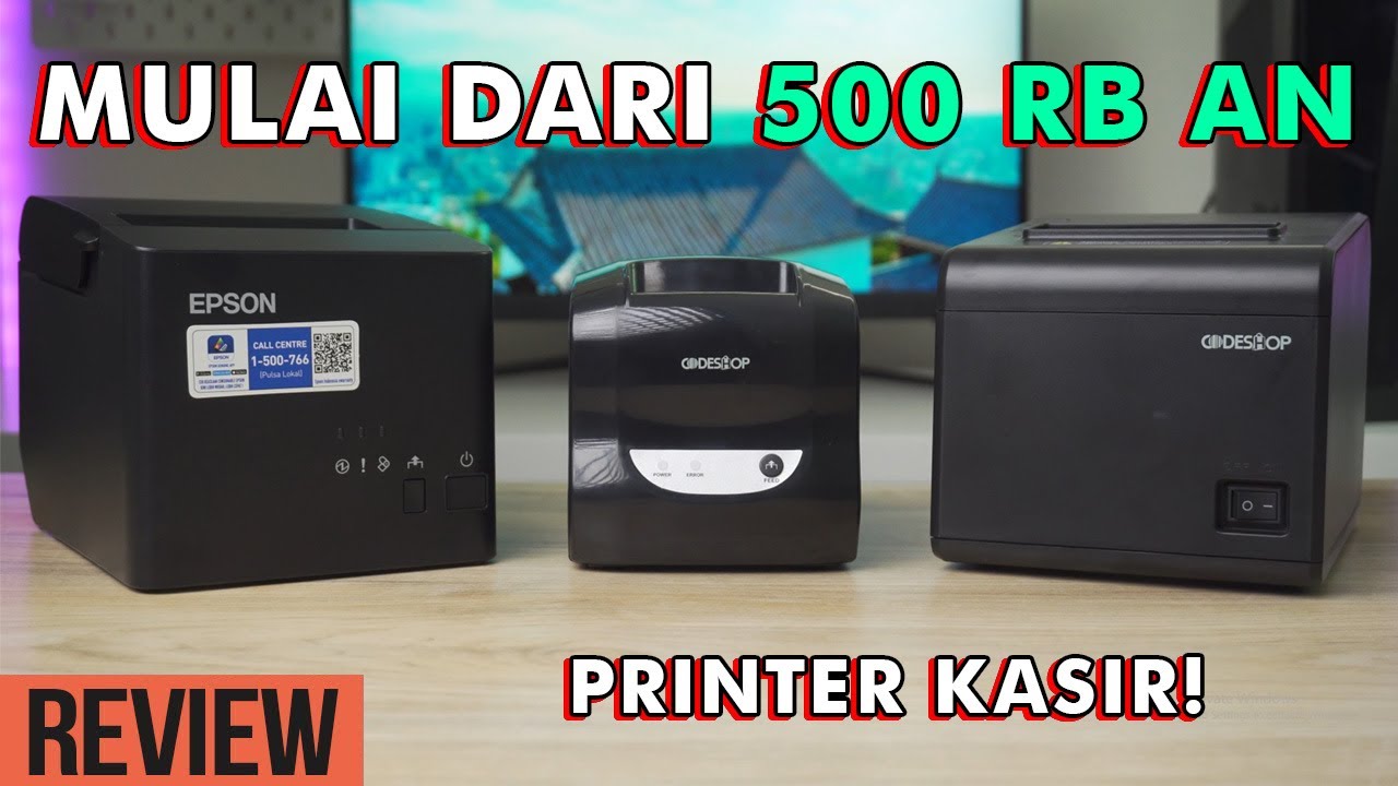 Rekomendasi 3 Printer Kasir Terbaik! Epson TM-T82X, Codeshop CB-T80, CB ...