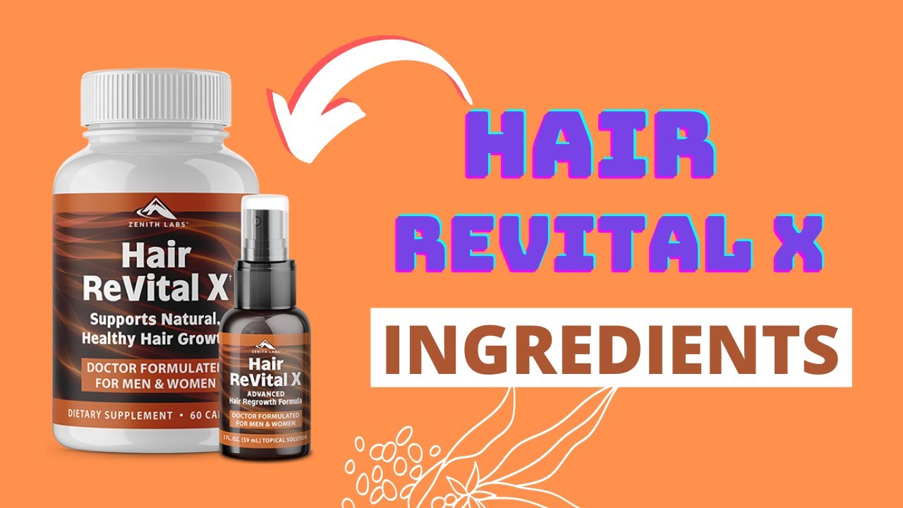 11 Hair Revital X Ingredients - YouTube