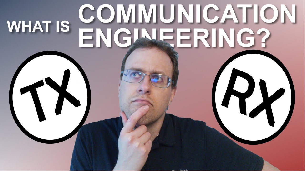 Communication Engineering - A Quick Intro - YouTube
