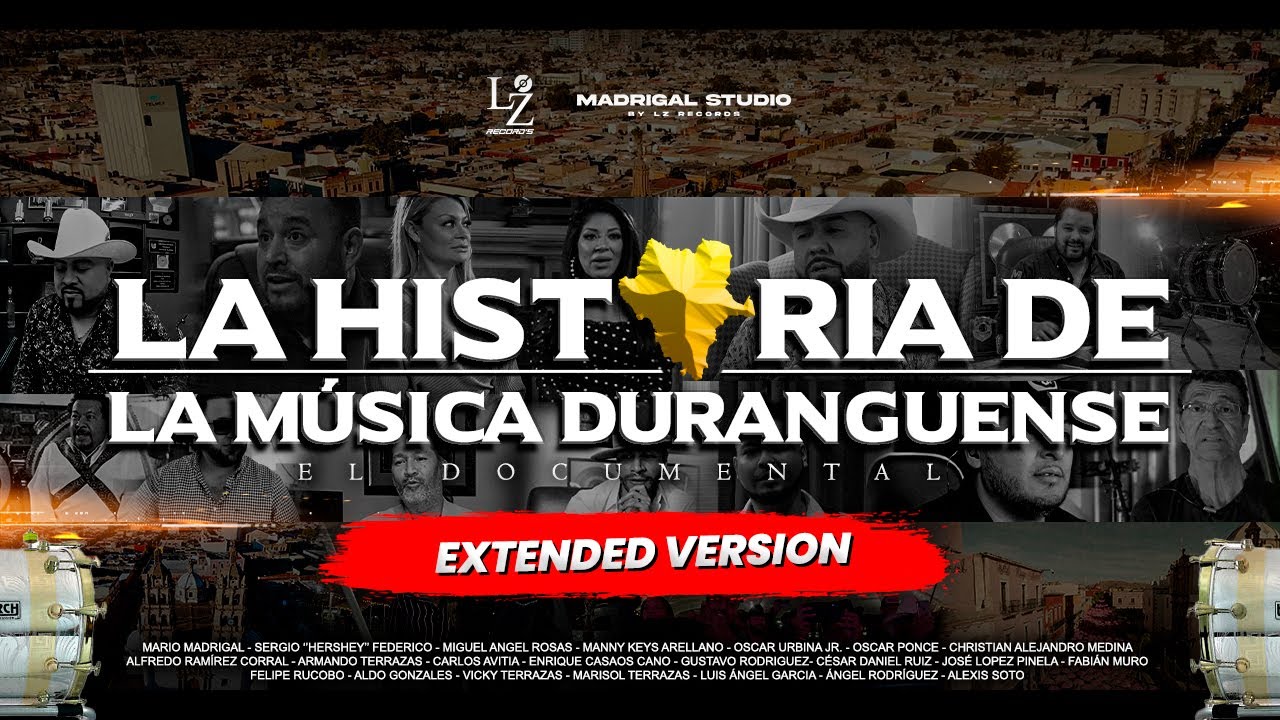 La Historia de la Música Duranguense (Extended Version) - YouTube