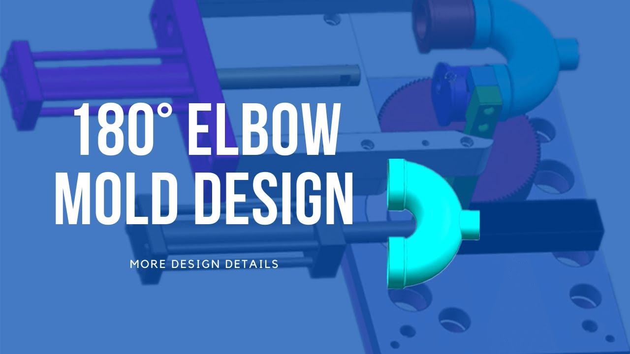 Pipe fitting mold design: 180 degree elbow. - YouTube