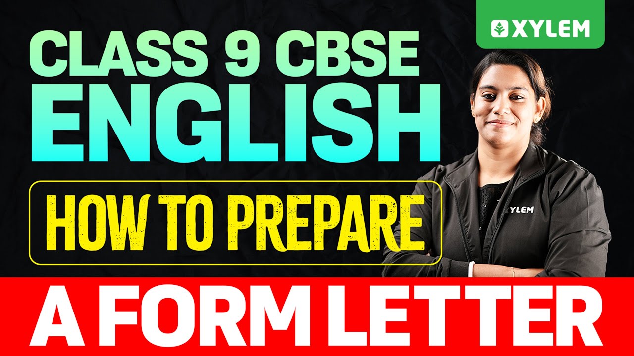 Class 9 CBSE English | How to Prepare A Formal Letter ? | Xylem Class 9 ...