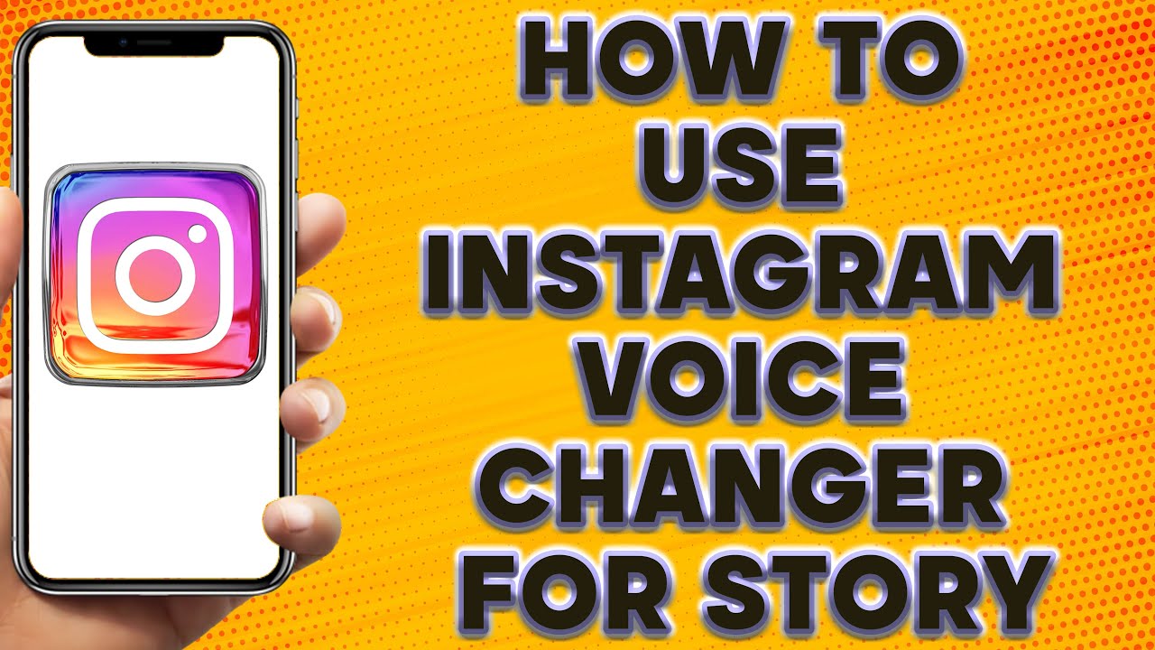 How To Use Instagram Voice Changer for Story | Voice Changer Instagram ...