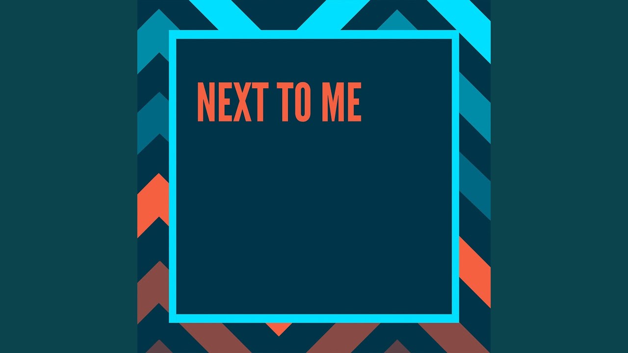 Next to Me - YouTube