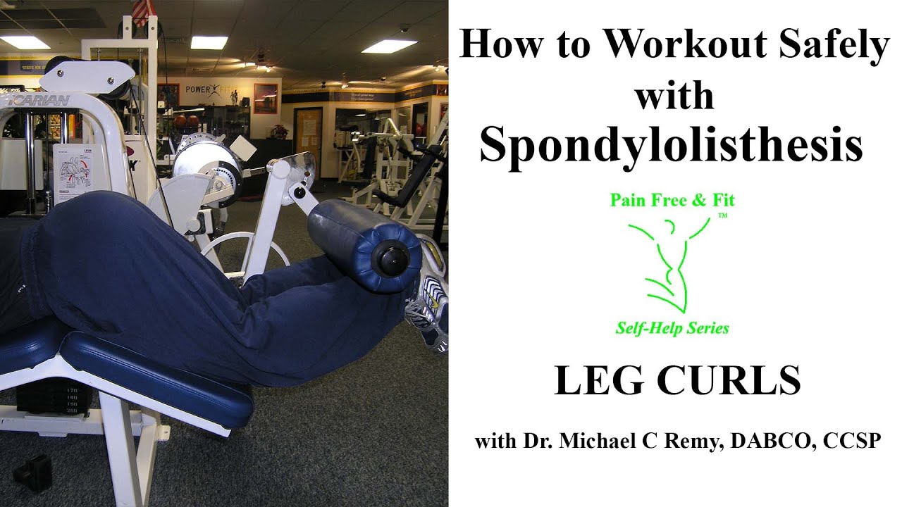 How to Exercise Safely with Spondylolisthesis L1, L2, L3, L4, L5, S1 ...